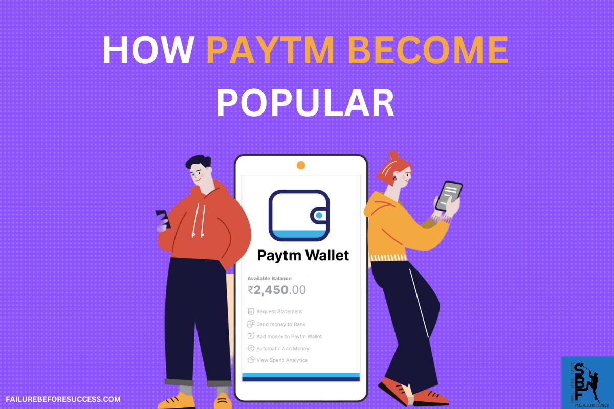 Paytm Success Story - Founder, Funding | Case Study